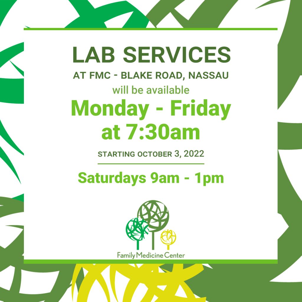 Lab Now Opens at 7:30am – Family Medicine Center – Bahamas